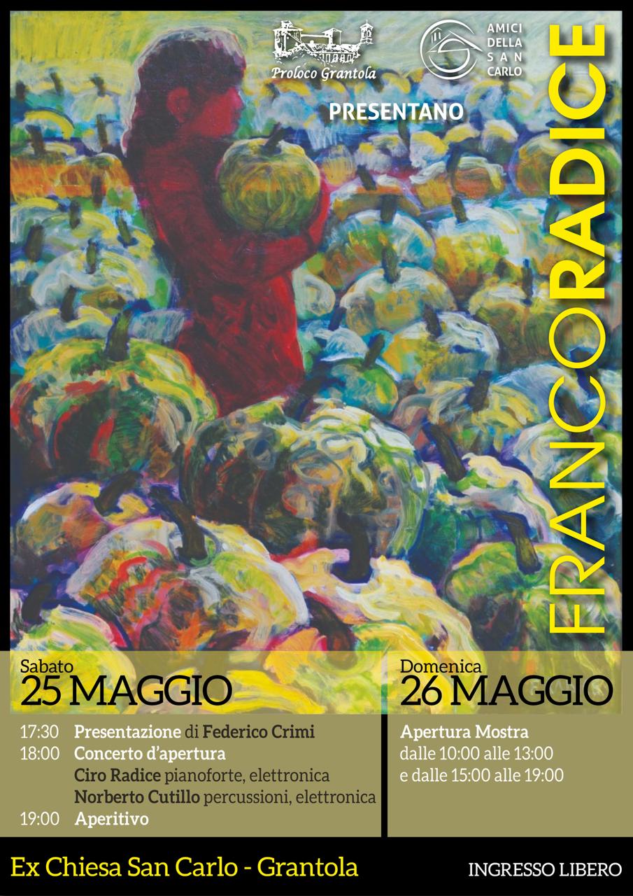 Grantola ospita la mostra "Le opera di un artista" di Franco Radice